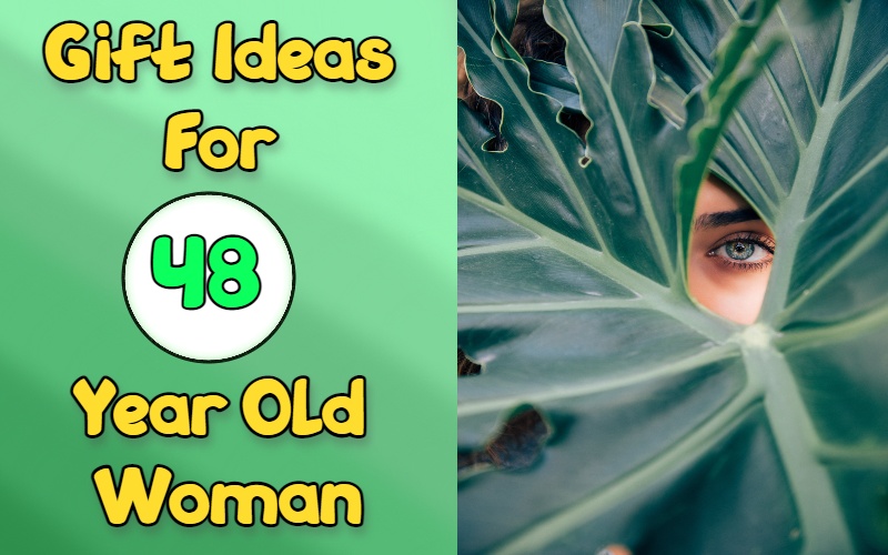 Best gifts for 48 year old woman | Giftsedge